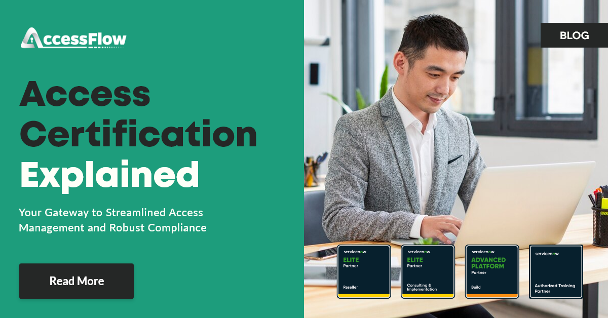 Access Certification Explained: Your Gateway to Streamlined Access ...